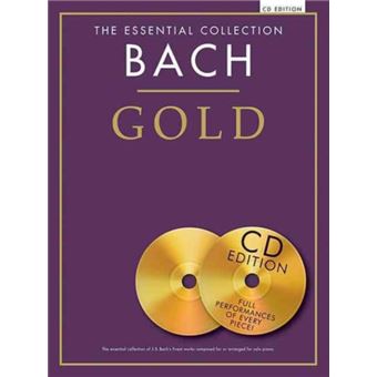 The Essential Collection by By composer Johann Sebastian Bach - broché ...