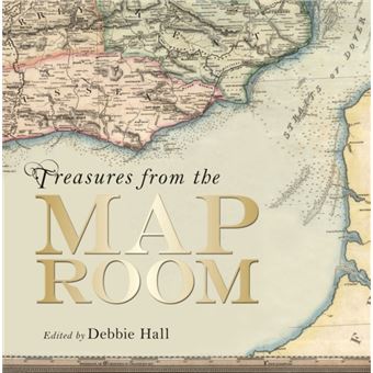 Treasures from the Map Room - broché - Treasures from the Map Room ...