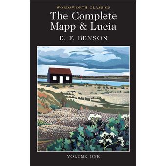 The Complete Mapp Lucia by E.F. Benson Benson, E F - broché - Benson, E ...