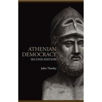 Athenian Democracy by John Thorley Paperback Book - broché - Achat ...