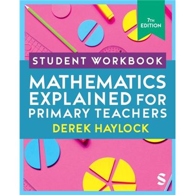 Student Workbook Mathematics Explained for Primary Teachers - Brochado ...