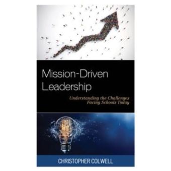 MissionDriven Leadership by Christopher Colwell Inconnu - relié ...