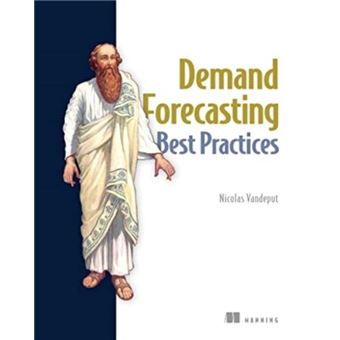 Demand Forecasting Best Practices by Nicolas Vandeput Nicolas Vandeput ...