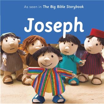 Joseph As Seen In The Big Bible Storybook Joseph As Seen In The Big ...