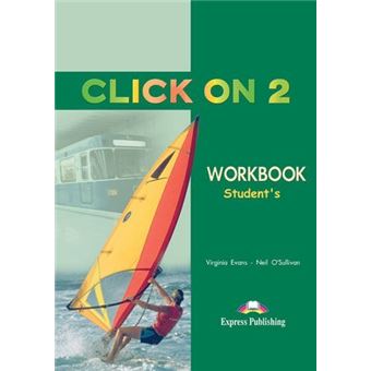 Click On 2. Student's Workbook | Virginia Evans Virginia Evans - broché ...