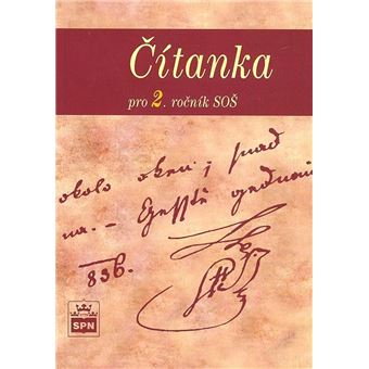 Cítanka pro 2. rocník stredních odborných škol | Josef Soukal Josef ...