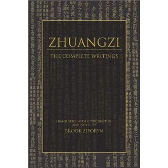 Zhuangzi The Complete Writings by Zhuangzi Zhuangzi - broché - Zhuangzi ...