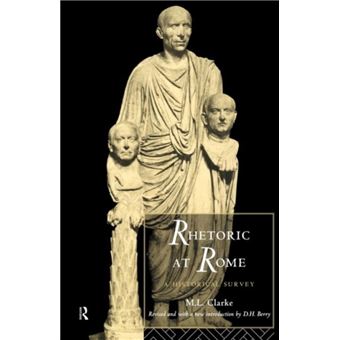 Rhetoric at Rome by Professor M L Clarke - broché - Achat Livre | fnac