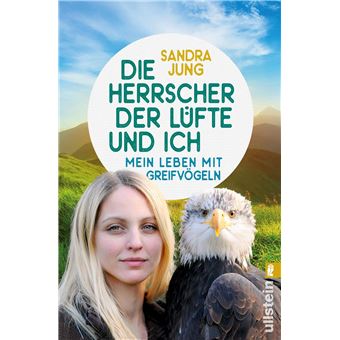 Die Herrscher der Lu¨fte und ich | Sandra Jung - broché - Sandra ...