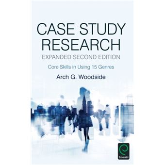 Case Study Research by Woodside & Arch G. Boston College & USA Arch G ...