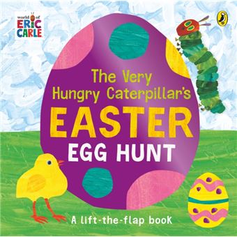 The Very Hungry Caterpillars Easter Egg Hunt by Eric Carle Eric Carle ...