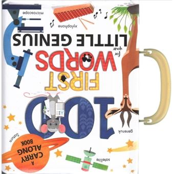 100 First Words for Your Little Genius A Carry Along Book 100 First ...