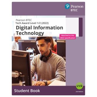 BTEC Tech Award 2022 Digital Information Technology Student Book BTEC Tech Award 2022 Digital ...