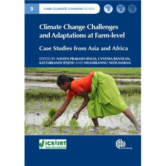 Climate Change Challenges and Adaptations at Farmlevel Naveen Singh, - broché - Naveen Singh ...