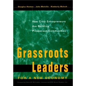 Grassroots Leaders for a New Economy by Kimberly Walesh - broché ...