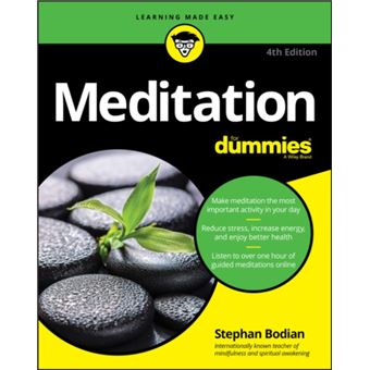 Meditation For Dummies by Stephan Bodian Inconnu - broché - Inconnu ...
