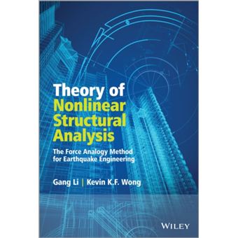 Theory of Nonlinear Structural Analysis by Wong & Kevin School of Civil ...