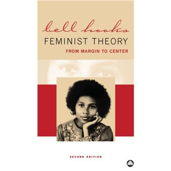 Feminist Theory by bell hooks Bell Hooks, - broché - Bell Hooks - Achat ...