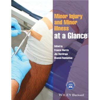 Minor Injury and Minor Illness at a Glance Inconnu - broché - Inconnu ...
