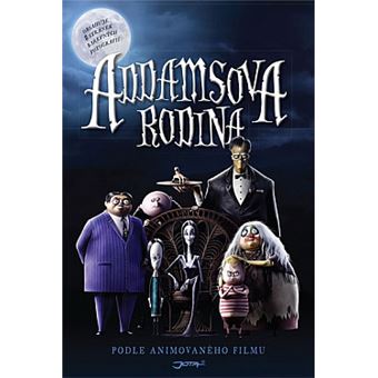 Addamsova rodina : podle animovaného filmu | Calliope Glass Calliope ...