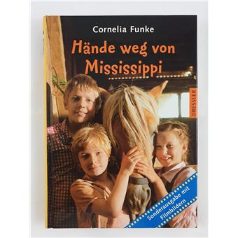 Hände weg von Mississippi | Cornelia Funke Cornelia Funke - relié ...