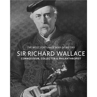 Sir Richard Wallace by Suzanne Higgott Suzanne Higgott - broché - Suzanne Higgott - Achat Livre ...