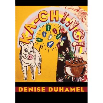 KaChing by Denise Duhamel - broché - Achat Livre | fnac