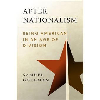 After Nationalism by Samuel Goldman Samuel Goldman - broché - Samuel Goldman - Achat Livre | fnac