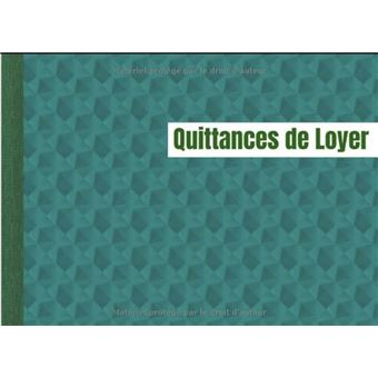 Quittances de Loyer Carnet à souche Quittance de loyer - 50 feuillets NLFBP Editions - broché ...