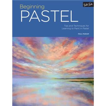Portfolio Beginning Pastel by Paul Pigram Paul Pigram - broché - Paul ...