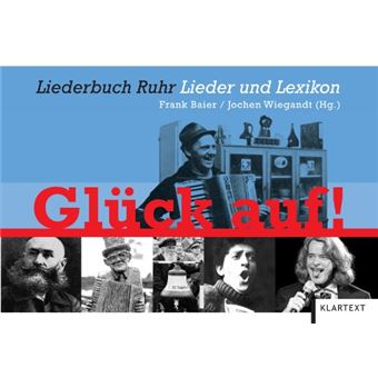 Glu¨ck Auf!" | Frank Baier Frank BaierFrank Baier - relié - Frank BaierFrank Baier - Achat Livre ...