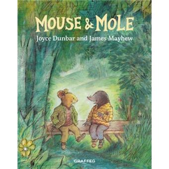 Mouse and Mole by Joyce Dunbar Joyce Dunbar - broché - Joyce Dunbar ...