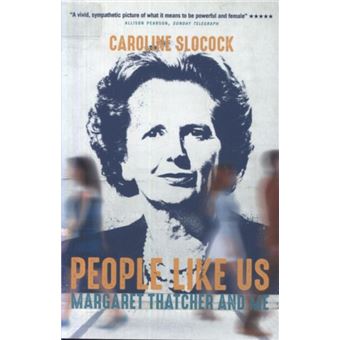 People Like Us by Caroline Slocock Caroline Slocock - broché - Caroline ...