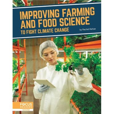Improving Farming and Food Science to Fight Climate Change - Brochado ...