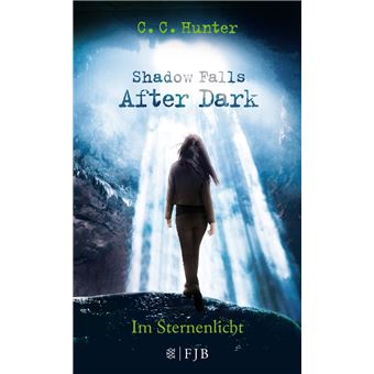 Shadow Falls After Dark | C.C. Hunter - broché - C.C. Hunter, Livre ...