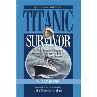 Titanic Survivor by Violet Jessop Jessop, Violet - broché - Jessop ...