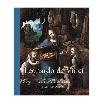 Leonardo da Vinci : život a dílo génia | Matthew Hayden Landrus Matthew ...