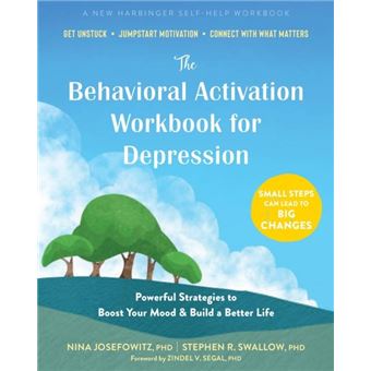 The behavioral activation workbook - Josefowitz, Nina, Phd - Compra ...