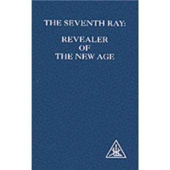 The Seventh Ray by Alice A. Bailey - broché - Achat Livre | fnac