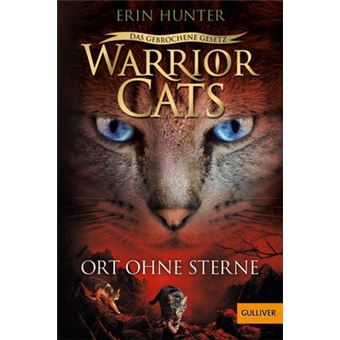 Ort ohne Sterne | Erin Hunter Erin HunterErin Hunter - broché - Erin ...