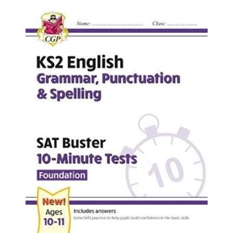 KS2 English SAT Buster 10Minute Tests Grammar Punctuation Spelling ...