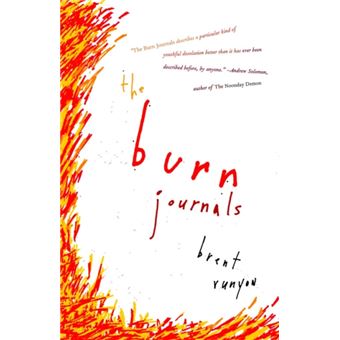 The Burn Journals by Brent Runyon - broché - Achat Livre | fnac