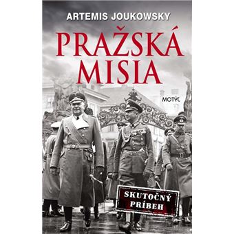 Pražská misia | Artemis Joukowsky Artemis Joukowsky - relié - Artemis ...