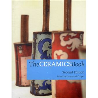 The Ceramics Book Unknown - broché - Unknown - Achat Livre | fnac