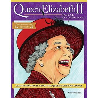 Queen Elizabeth II Royal Coloring Book by Veronica Hue Veronica Hue ...