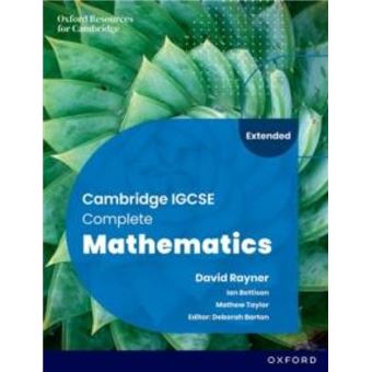 Cambridge IGCSE Complete Mathematics Extended Student Book Sixth Edition by Deborah Barton ...