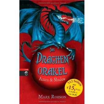 Das Drachenorakel - Azura & Shadow | Mark Robson Mark Robson - relié ...