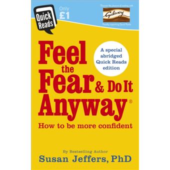 Feel the Fear and Do it Anyway by Susan Jeffers Susan Jeffers, - broché ...