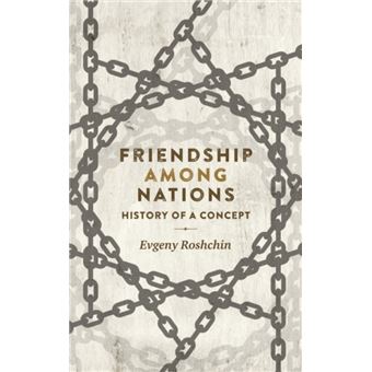 Friendship Among Nations by Evgeny Roshchin Evgeny Roshchin - broché ...