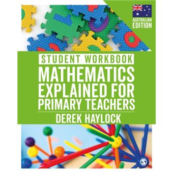Student Workbook Mathematics Explained for Primary Teachers Australian ...